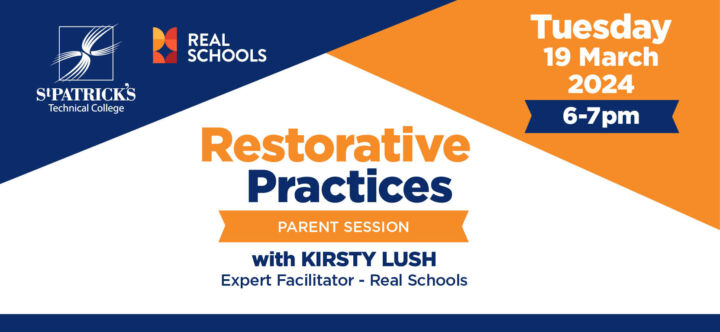 'Restorative Practices' Parent Session - St Patrick's Technical College