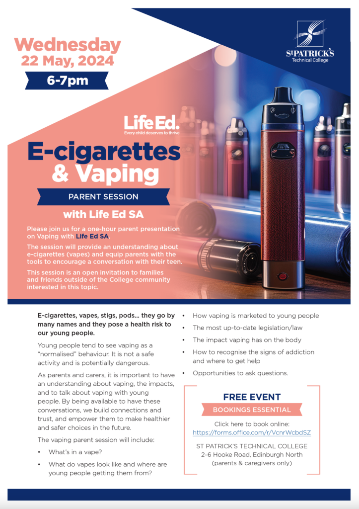 ‘E-cigarettes & Vaping’ Parent Session – St Patrick's Technical College